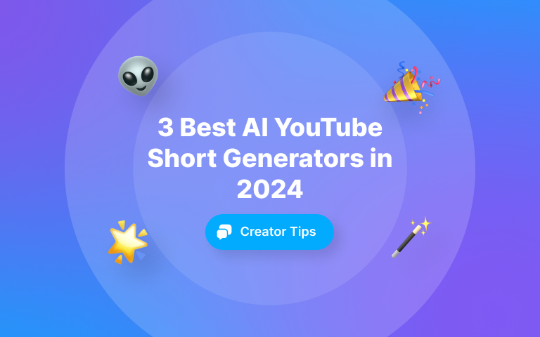 3 Best AI YouTube Short Generators in 2024: Our Top Picks